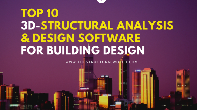 Top 10 3D-Structural Analysis and Design Software for Building Design ... Top 10 3D-Structural Analysis and Design Software for Building Design ...