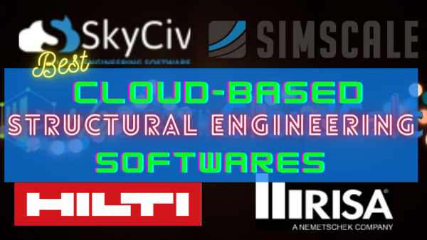 The Best “Cloud-Based” Structural Engineering Softwares – The ...